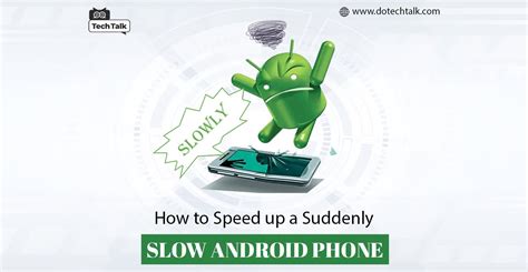 How To Speed Up A Slow Android Phone