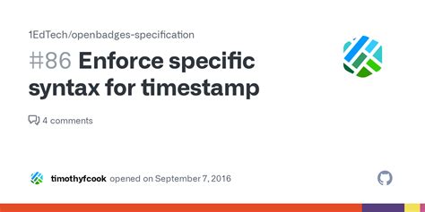 Enforce Specific Syntax For Timestamp · Issue 86 · 1edtech Openbadges Specification · Github
