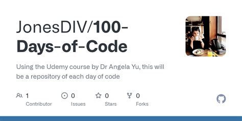 Github Jonesdiv100 Days Of Code Using The Udemy Course By Dr Angela