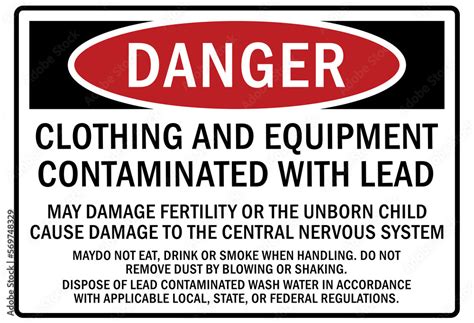 Lead Hazard Warning Sign And Labels Clothing And Equipment Contaminated