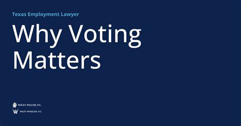 Why Voting Matters Texas Employment Lawyer