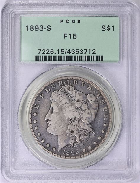 1893 S Morgan Silver Dollar Pcgs F 15 Ogh Item 1856551 Greatcollections Coin Auctions