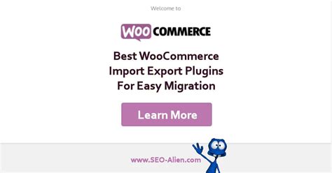 Best Woocommerce Import Export Plugins For Easy Migration