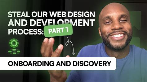Steal Our Web Design And Development Process Part 1 Onboarding And Discovery Youtube