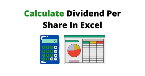 How To Calculate Dividend Per Share In Excel Wisesheets Blog