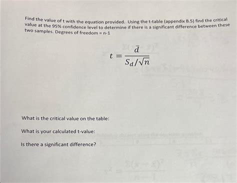 Solved Find The Value Of T With The Equation Provided Using Chegg