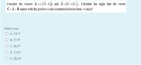 Solved Consider The Vectors A 2 I 6 And B 61 12 Chegg Com