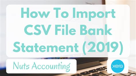 Xero Training How To Import Csv File Bank Statement In