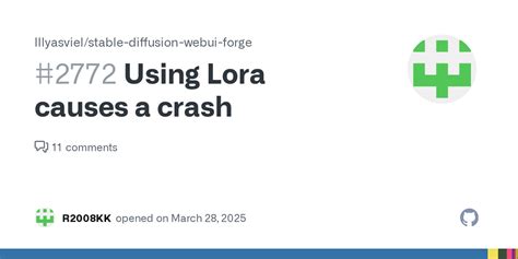 Using Lora Causes A Crash Issue Lllyasviel Stable Diffusion Webui Forge GitHub