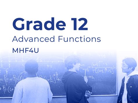 Grade 12 Mhf4u Advanced Functions Ontario Exam Prep Math And Chemistry