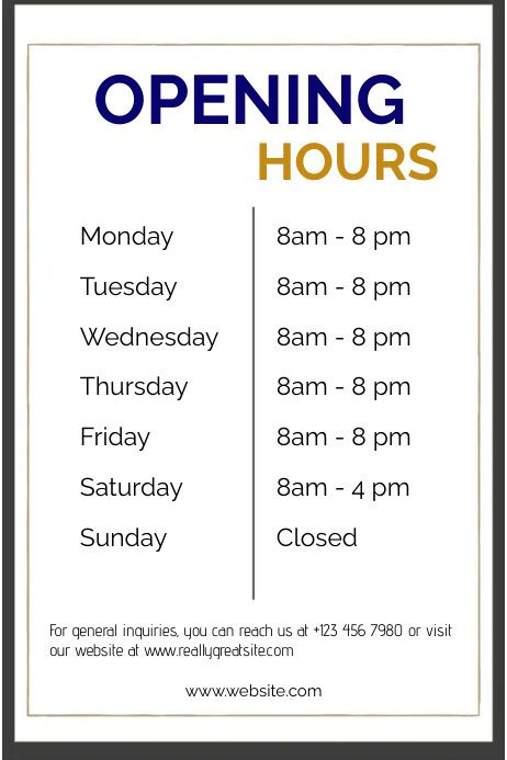 Opening And Closing Hours Template Postermywall