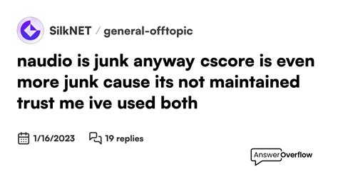 Naudio Is Junk Anyway Cscore Is Even More Junk Cause Its Not Maintained