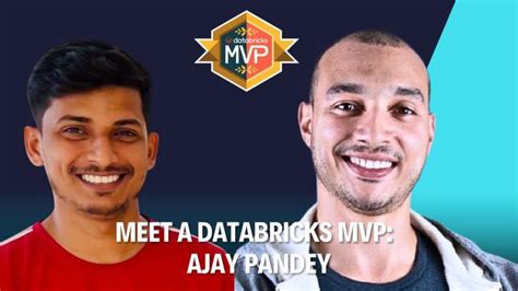 Meet A Databricks Mvp Ajay Pandey Youssef Mrini
