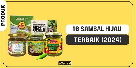 Sambal Hijau Terbaik 16 Produk Sesuai Untuk Semua Hidangan