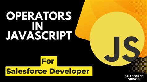 Operators In Javascript Session 4 Type Conversion Salesforce Rajul Vishwakarma Lwc