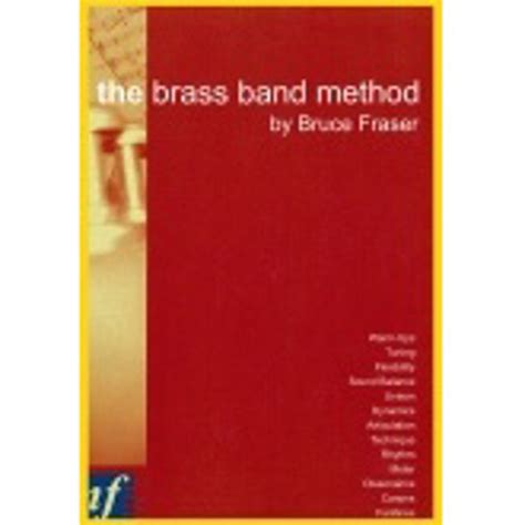 The Brass Band Method Bruce Fraser Partsmusikk Miljø