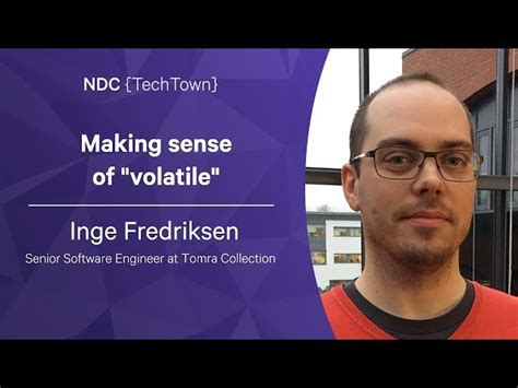 NDC Conferences Talk Making Sense Of Volatile From NDC Conferences Class Central