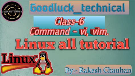 Class 5command Vi And Vim How To Create File In Linux By Rakesh Chauahn Youtube