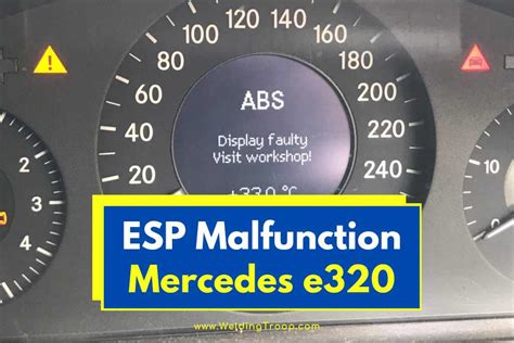 Esp Malfunction Mercedes E320 Causes Solutions