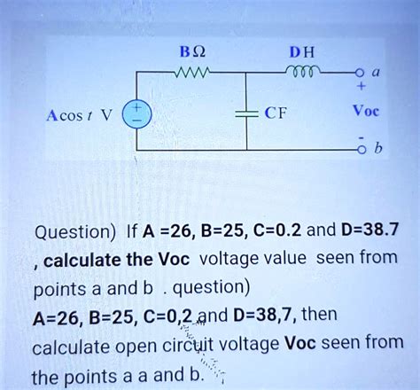GET ANSWER Acos t V BΩ DH CF Voc Question If A B C and D calculate the