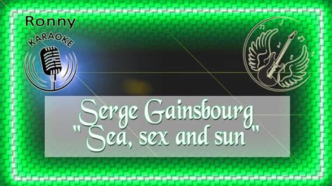 Serge Gainsbourg Sea Sex And Sun Karaoke Youtube