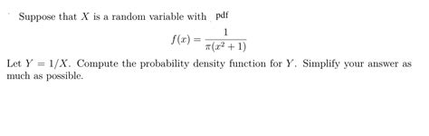 solved suppose that x is a random variable with pdf