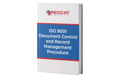 Iso 9001 Document Control And Record Management Procedure Redcat Safety