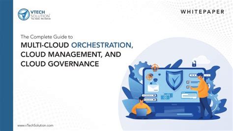Multi Cloud Orchestration Cloud Management And Cloud Governance