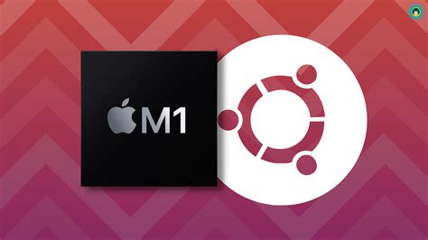 Canonical Makes It Easy To Run A Linux VM On Apple M1