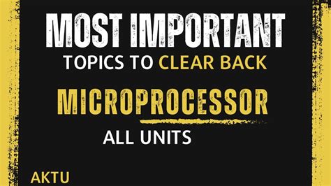 Microprocessor Most Important Topics For All Units Aktu Exams 4th Sem Microprocessor Back