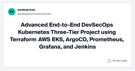 Pardeep Kaur On Linkedin Advanced End To End Devsecops Kubernetes