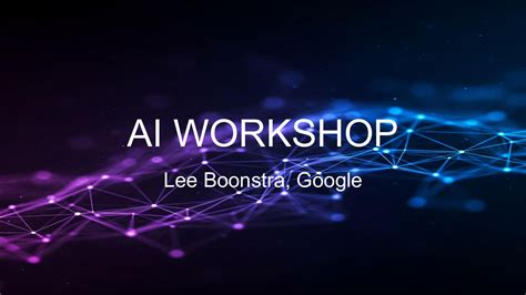 Ai Workshop Speaker Deck
