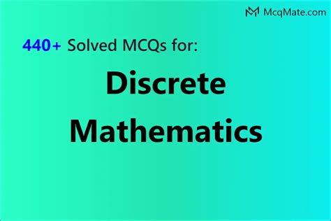 440 Discrete Mathematics Solved Mcqs With Pdf Download