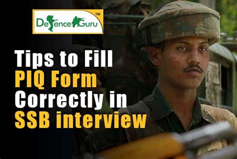Tips To Fill PIQ Form Correctly In SSB Interview