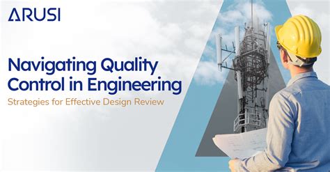Quality Control Strategies For Effective Engineering Design Reviews