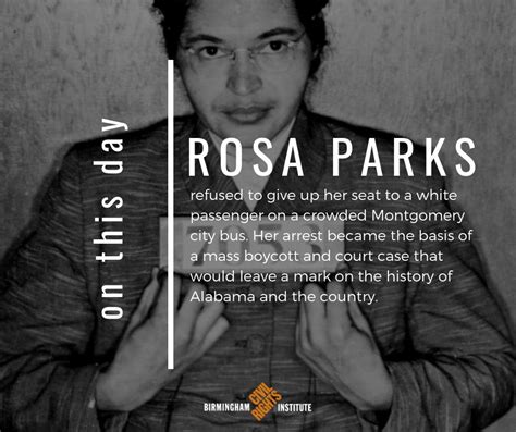 Today Is The First Rosa Parks Day In Alabama On This Day 63 Years Ago