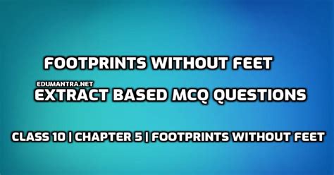 Fog Extract Based Mcq Questions Subjective Objective True False Class 10 First Flight