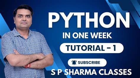 1 Python Tutorial In One Week Core Python Class 1 Youtube