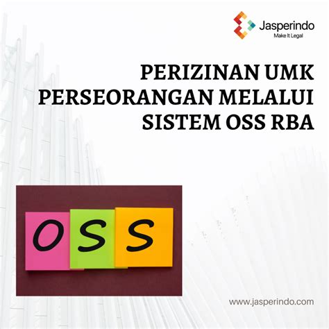 Perizinan UMK Perseorangan Melalui Sistem OSS RBA Jasperindo