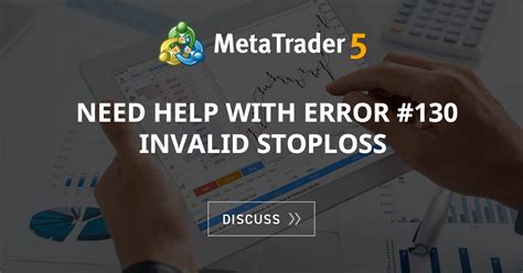 Need Help With Error 130 Invalid Stoploss Ea Forum Mql4 And Metatrader 4 Mql4 Programming