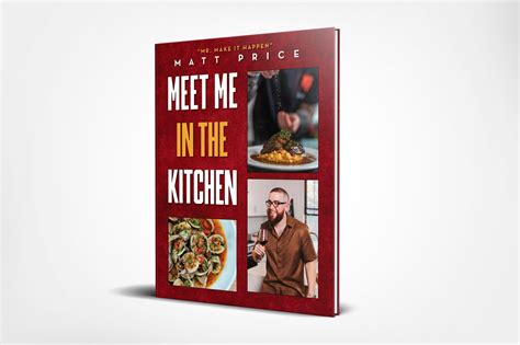 Meet Me In The Kitchen Cookbook Make It Happen Media