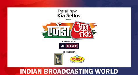 Aaj Tak Gears Up For 13th Edition Of Agenda Aaj Tak In New Delhi