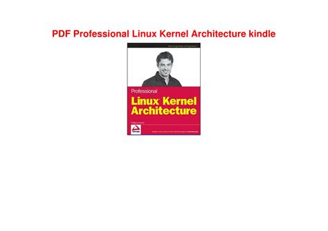 Ppt Pdf Professional Linux Kernel Architecture Kindle Powerpoint Presentation Id12065748
