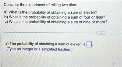 Solved Consider The Experiment Of Rolling Two Dice A What