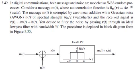Solved 3 42 In Digital Communications Both Message And Chegg Com