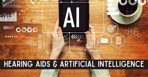 Hearing Aids And Artificial Intelligence Ai Beverly Hills Hearing