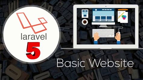 learn how to create basic laravel website laravel tutorial projects in
