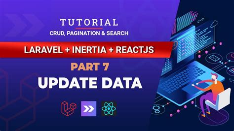 07 Master Laravel 10 Inertia React Crud Tutorial Update Data Youtube