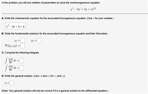 Solved In This Problem You Will Use Variation Of Parameters Chegg