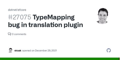 typemapping bug in translation plugin · issue 27075 · dotnet efcore · github